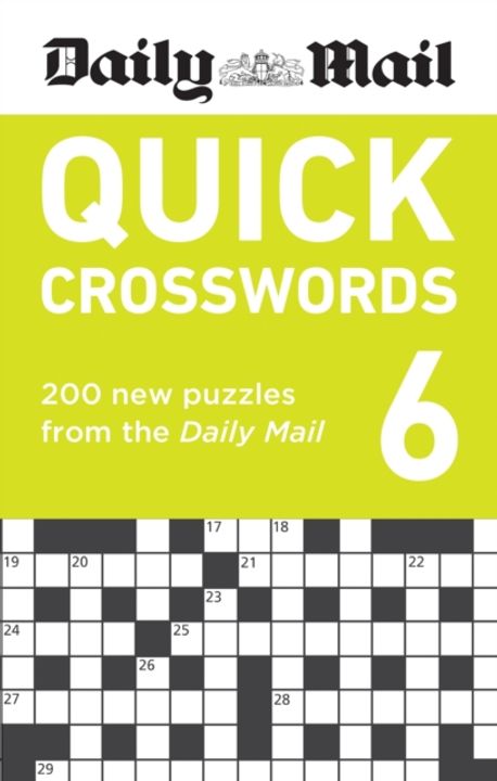 Daily Mail Quick Crosswords Volume 6 | Daily Mail - 교보문고
