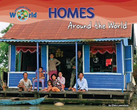 Homes Around the World | Lawrence, Ellen - 교보문고