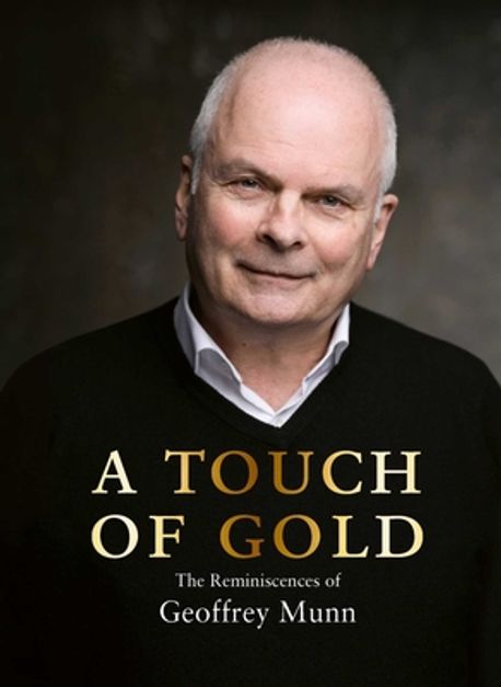 A Touch of Gold | Geoffrey Munn - 교보문고