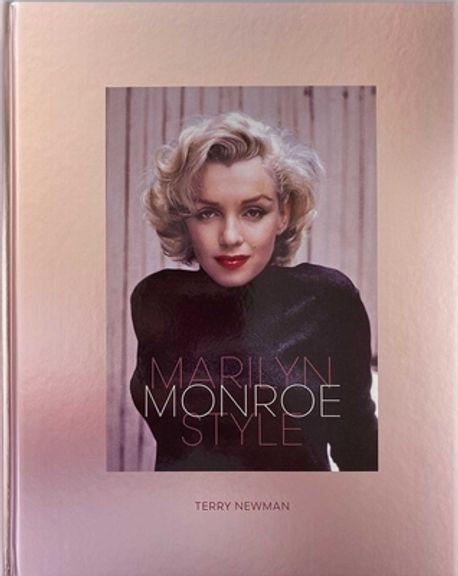 Marilyn Monroe Style | Newman, Terry - 교보문고