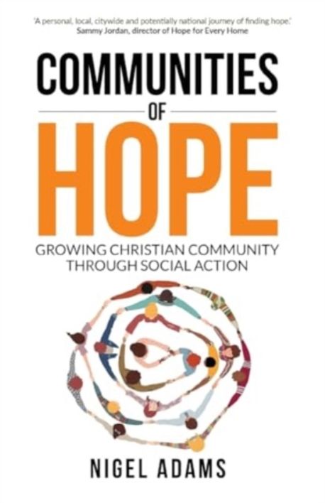 Communities of Hope | Adams, Nigel - 교보문고