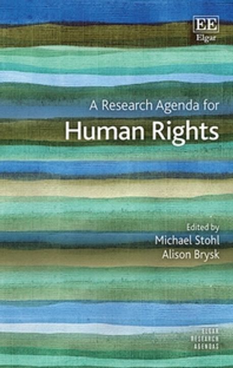 A Research Agenda for Human Rights (Elgar Research Agendas) | Michael ...