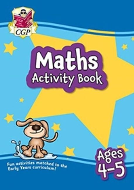 New Maths Home Learning Activity Book for Ages 4-5 | CGP Books - 교보문고