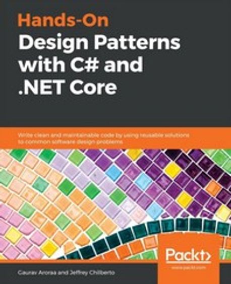 Hands-On Design Patterns with C# and .NET Core | Gaurav Aroraa - 교보문고