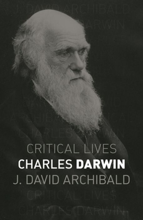 Charles Darwin | J. David Archibald - 교보문고