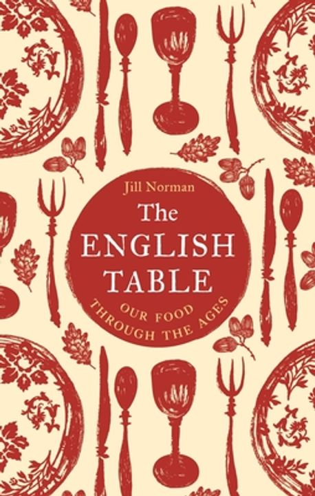 The English Table | Jill Norman - 교보문고