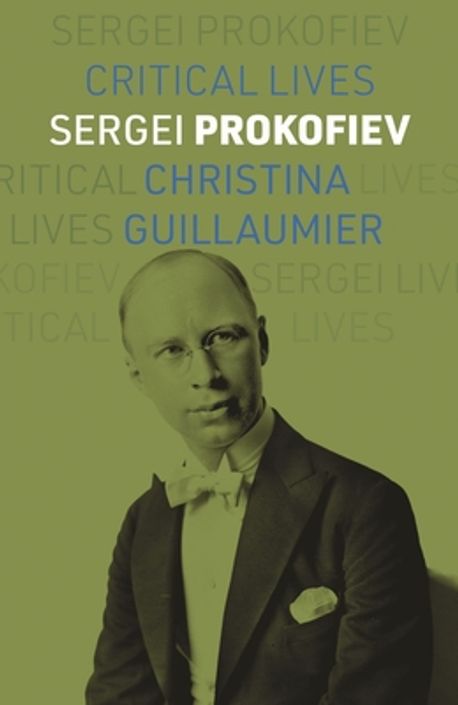Sergei Prokofiev | Christina Guillaumier - 교보문고