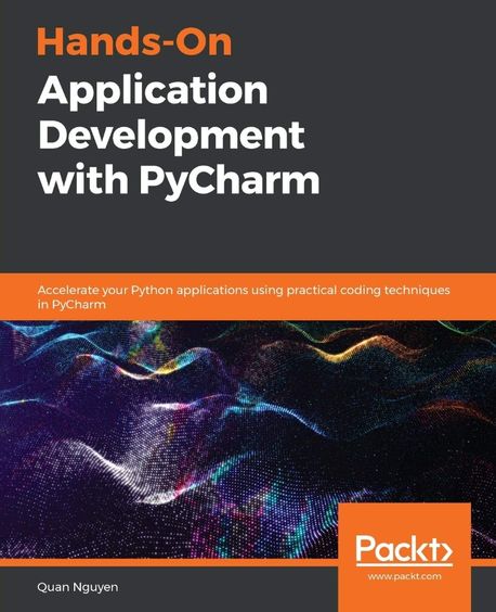 Hands-on Application Development with PyCharm | Quan Nguyen - 교보문고
