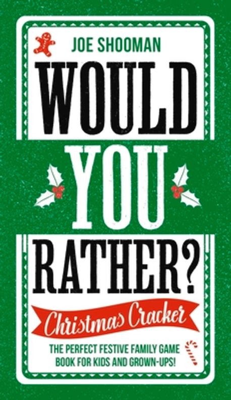 Would You Rather | Joe Shooman - 교보문고