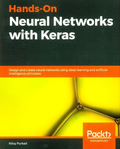 Hands-On Neural Networks with Keras | Niloy Purkait - 교보문고