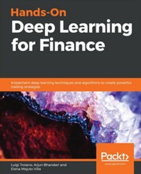Hands-On Deep Learning for Finance | Troiano, Luigi - 교보문고