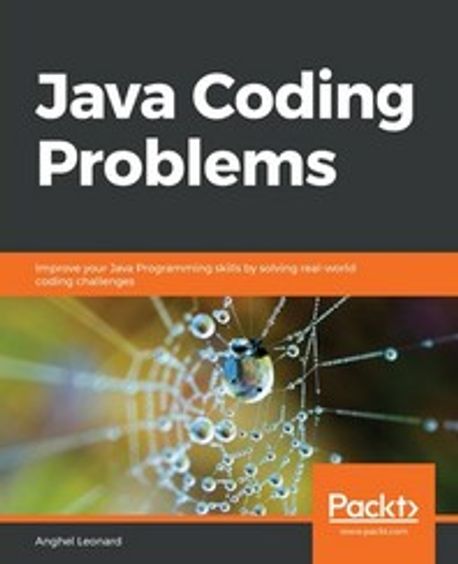 Java Coding Problems | Leonard, Anghel - 교보문고