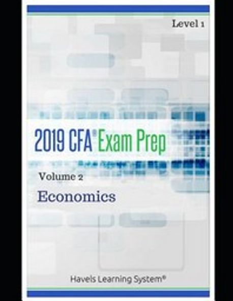 2019 Cfa Level 1 Exam Prep - Volume 2 - Economics | System, Havels ...