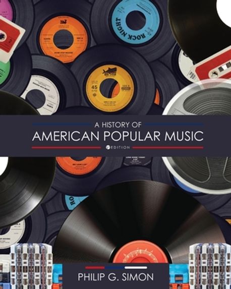 A History of American Popular Music | Simon, Philip - 교보문고