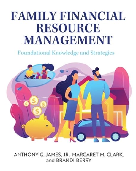 Family Financial Resource Management | James, Anthony G., Jr. - 교보문고