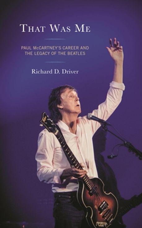 That Was Me | Richard D. Driver - 교보문고