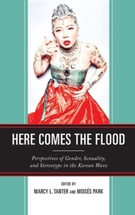 Here Comes the Flood | Marcy L. Tanter - 교보문고