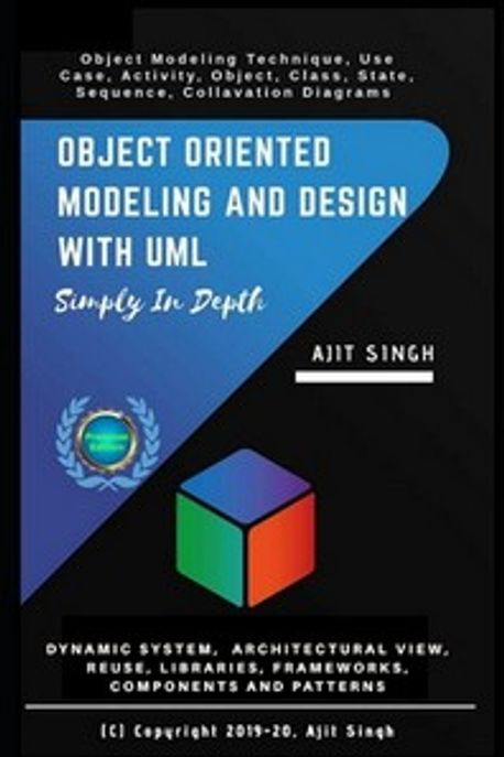 Object Oriented Modeling and Design with UML | Singh, Ajit - 교보문고