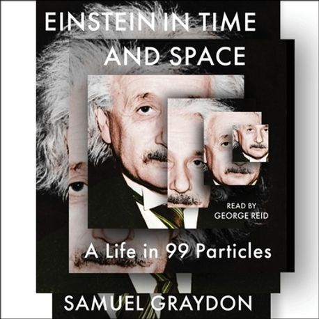 Einstein in Time and Space | Graydon, Samuel - 교보문고