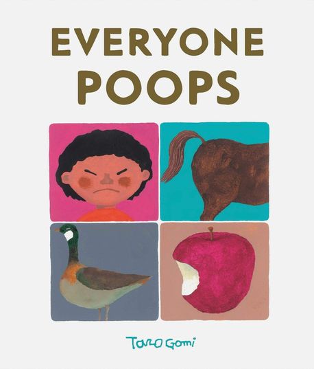 Everyone Poops | Taro Gomi - 교보문고