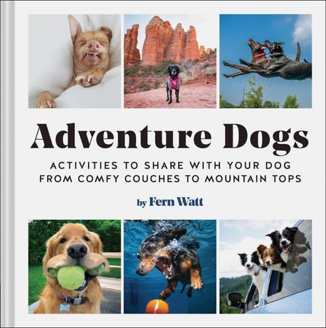 Adventure Dogs | Watt, Fern - 교보문고
