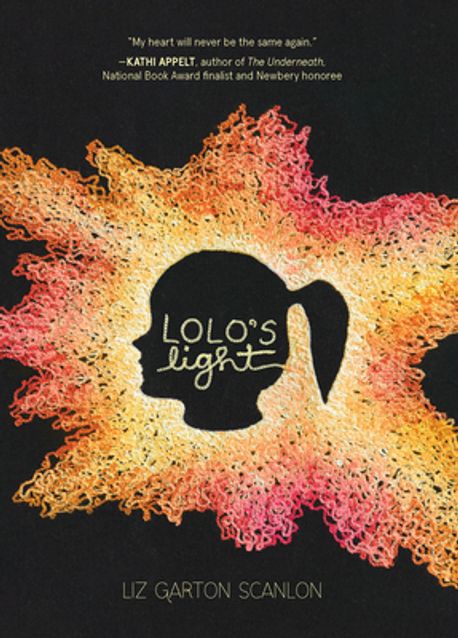 Lolo's Light | Liz Garton Scanlon - 교보문고