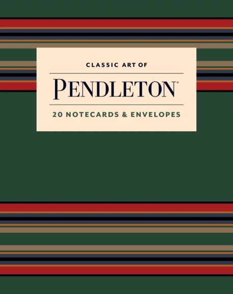 Classic Art of Pendleton Notes | Pendleton Woolen Mills - 교보문고