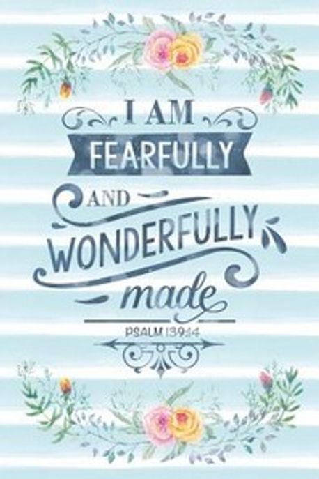 I Am Fearfully and Wonderfully Made | Hand, Notes by - 교보문고
