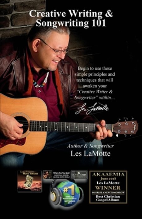 Creative Writing & Songwriting 101 | Lamotte, Les - 교보문고
