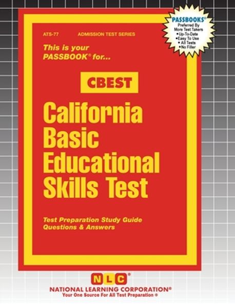 California Basic Educational Skills Test (CBEST) | Passbooks - 교보문고