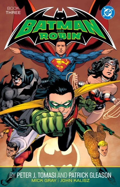 Batman and Robin by Peter J. Tomasi and Patrick Gleason Book Three ...
