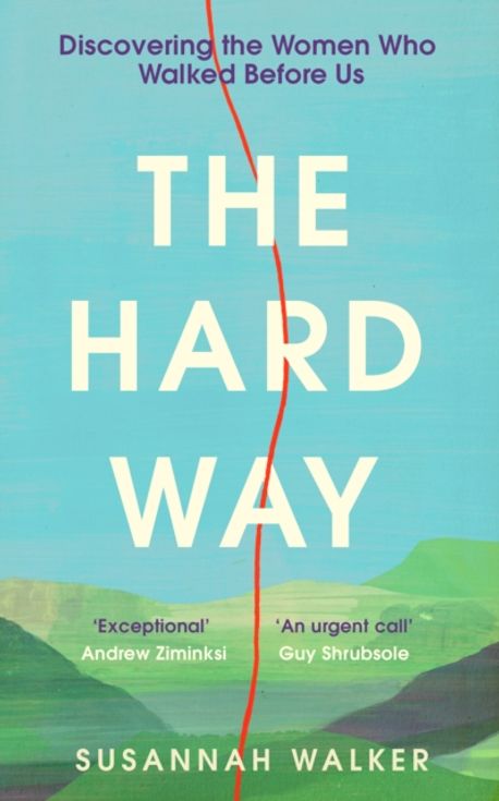 The Hard Way | Susannah Walker - 교보문고