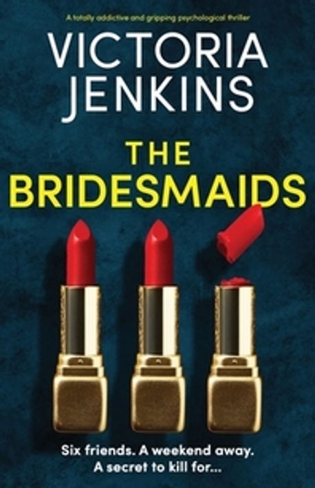 The Bridesmaids | Victoria Jenkins - 교보문고