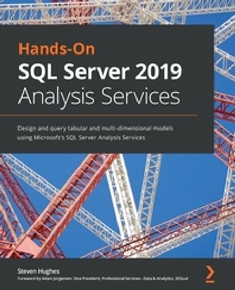 Hands-On SQL Server 2019 Analysis Services | Hughes, Steven - 교보문고