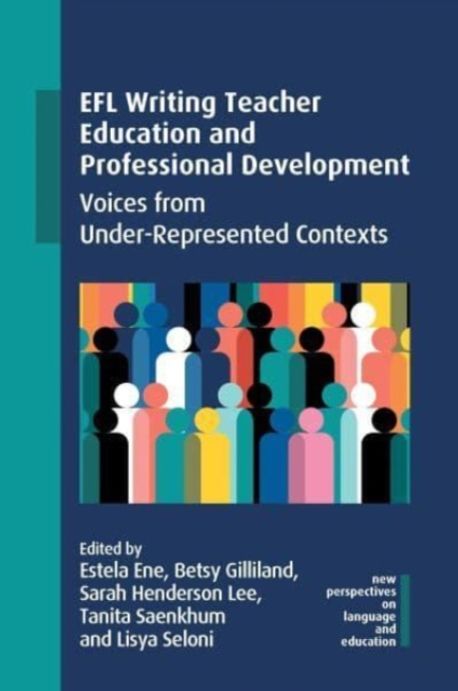 EFL Writing Teacher Education and Professional Development | Ene ...