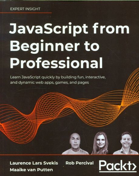 JavaScript from Beginner to Professional | Svekis, Laurence Lars - 교보문고