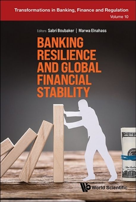 Banking Resilience and Global Financial Stability | Boubaker, Sabri - 교보문고