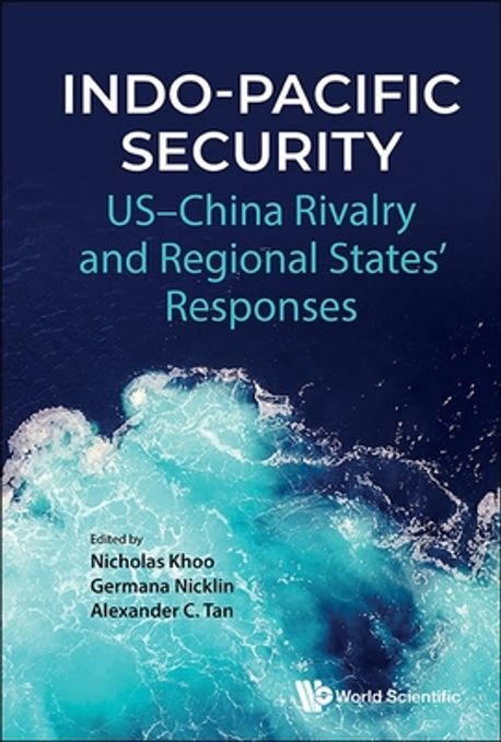 Indo-Pacific Security | Khoo, Nicholas Kay Siang - 교보문고