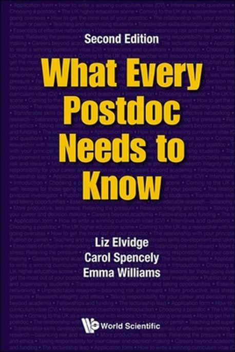 What Every Postdoc Needs to Know (Second Edition) | Elvidge, Liz - 교보문고