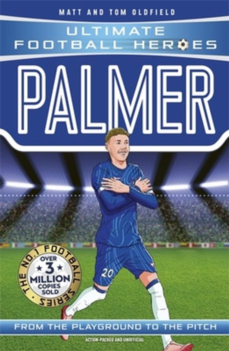 Ultimate Football Heroes: Palmer (Goal Machines) | Matt & Tom Oldfield ...