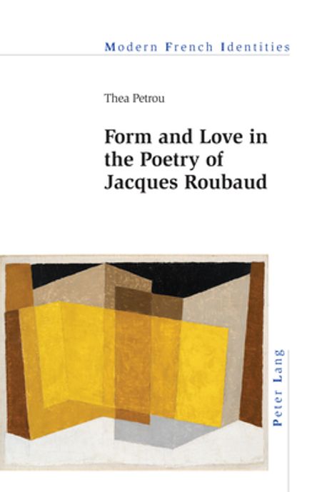 Form and Love in the Poetry of Jacques Roubaud | Khalfa, Jean - 교보문고