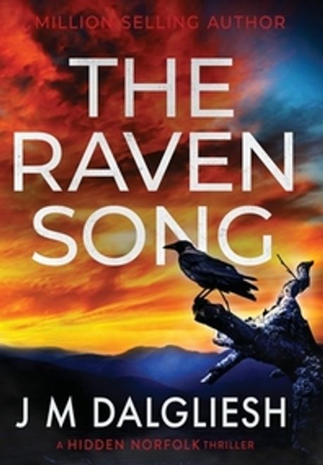 The Raven Song | Dalgliesh, J. M. - 교보문고
