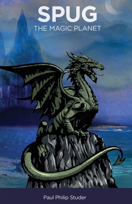 SPUG - The Magic Planet | Studer, Paul Philip - 교보문고