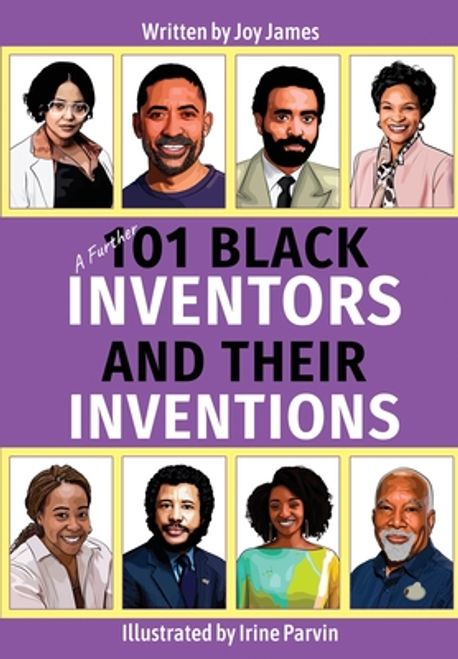 A Further 101 Black Inventors and their Inventions | James, Joy - 교보문고