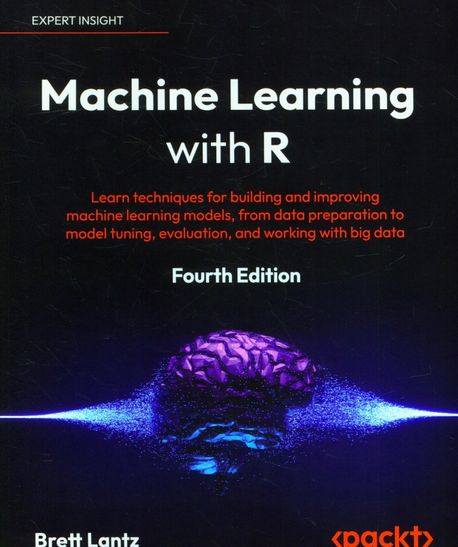 Machine Learning with R | Lantz, Brett - 교보문고