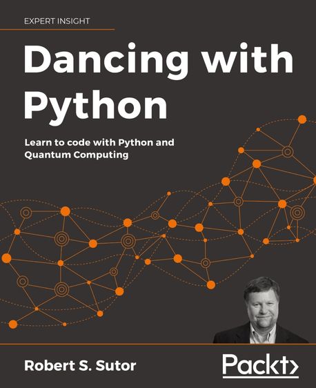 Dancing with Python | Sutor, Robert S. - 교보문고