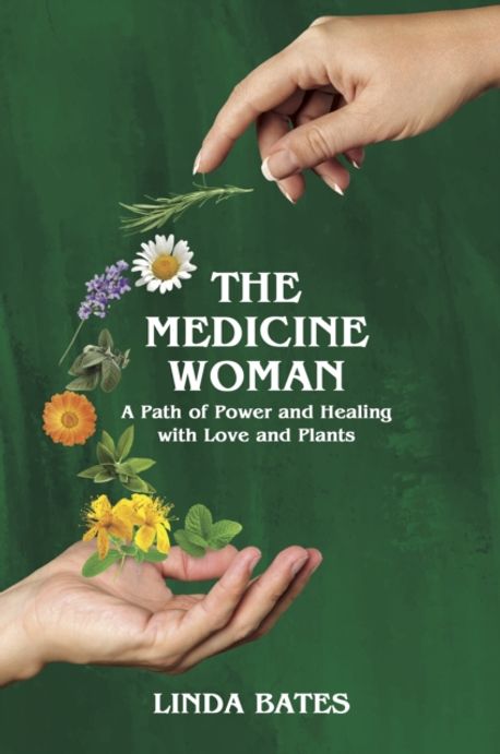 Medicine Woman | Bates, Linda - 교보문고