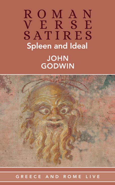Roman Verse Satires | Godwin, John - 교보문고