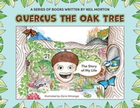 Quercus the Oak Tree | Morton, Neil - 교보문고