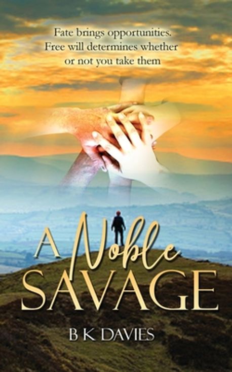 A Noble Savage | Davies, B. K. - 교보문고